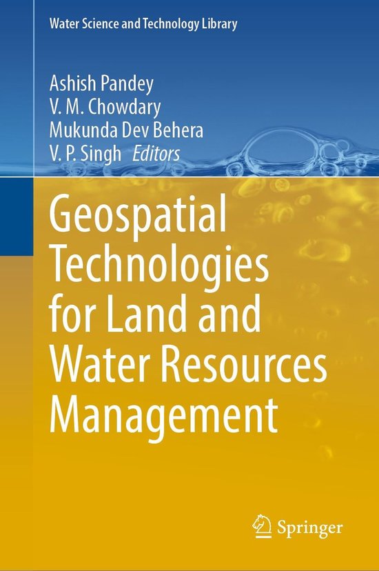 Water Science and Technology Library 103 - Geospatial Technologies for ...
