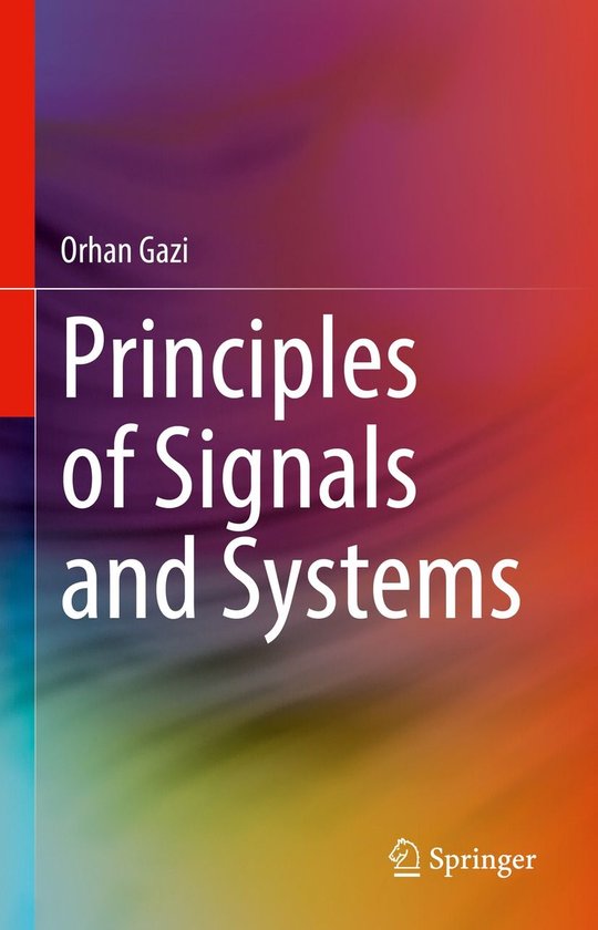 Principles of Signals and Systems (ebook), Orhan Gazi | 9783031177897 ...