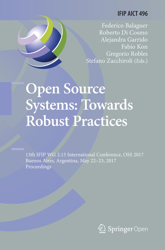 IFIP Advances in Information and Communication Technology- Open Source Systems:... | bol