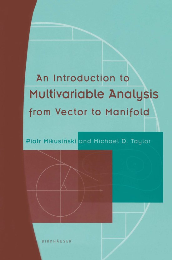 An Introduction to Multivariable Analysis from Vector to Manifold ...