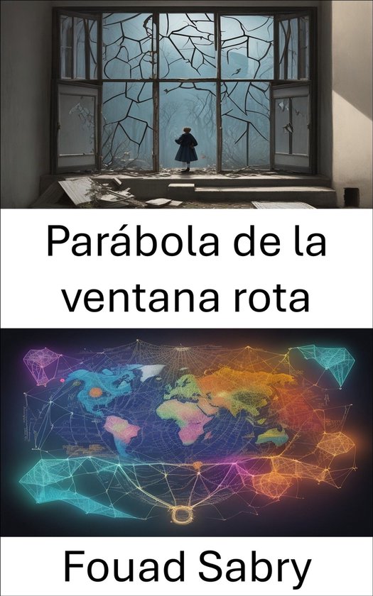 Ciencias Económicas [Spanish] 406 - Parábola de la ventana rota (ebook ...