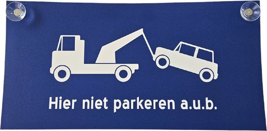 Pictogram/ raambord "Hier niet parkeren a.u.b." | 40 x 20 cm | Met 2 ...