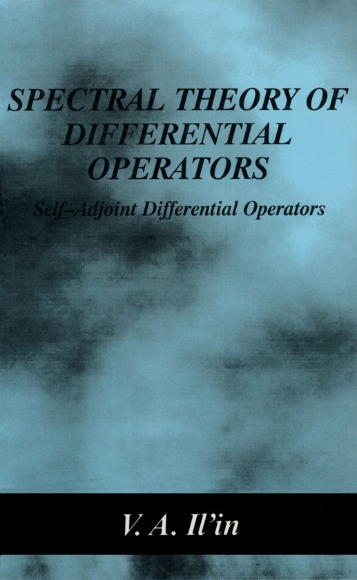 Spectral Theory of Differential Operators | 9780306110375 | V. A. Ilin | Boeken | bol