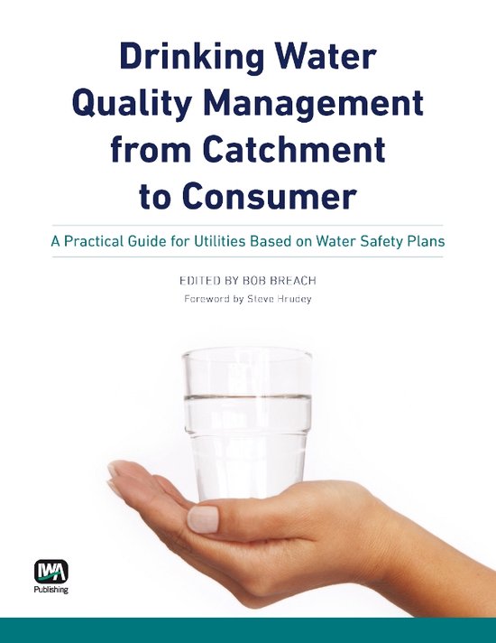 Water Quality Set- Drinking Water Quality Management from Catchment to ...
