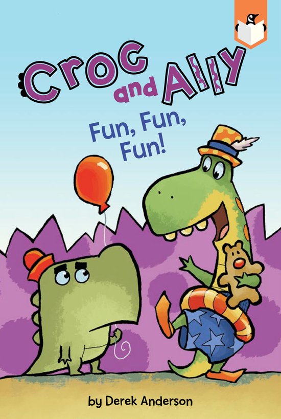 Croc and Ally- Fun, Fun, Fun!, Derek Anderson | 9781524787110 | Livres ...
