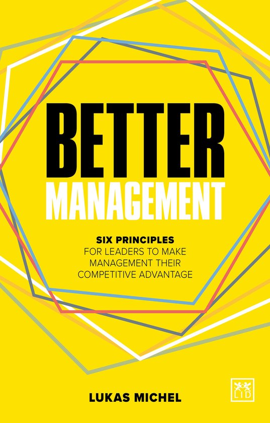 Better Management (ebook), Lukas Michel | 9781911687276 | Boeken | bol