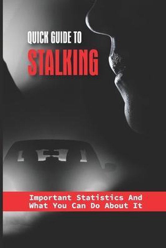 Quick Guide To Stalking, Danial Livesay | 9798511392066 | Boeken | bol