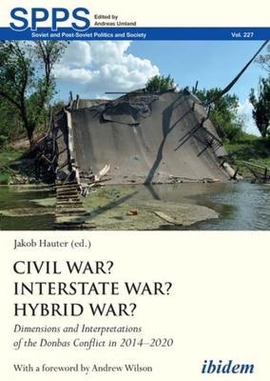 Civil War? Interstate War? Hybrid War? - Dimensions and Interpretations ...