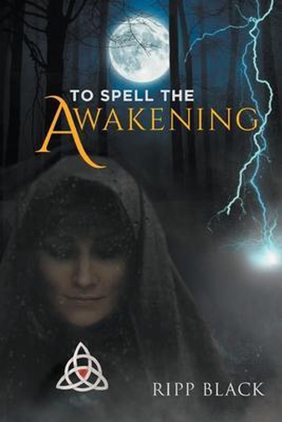 To Spell the Awakening, Ripp Black | 9781736851210 | Boeken | bol.com