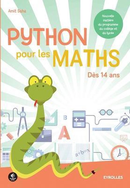 Python pour les maths | 9782212143645 | Amit Saha | Boeken | bol.com
