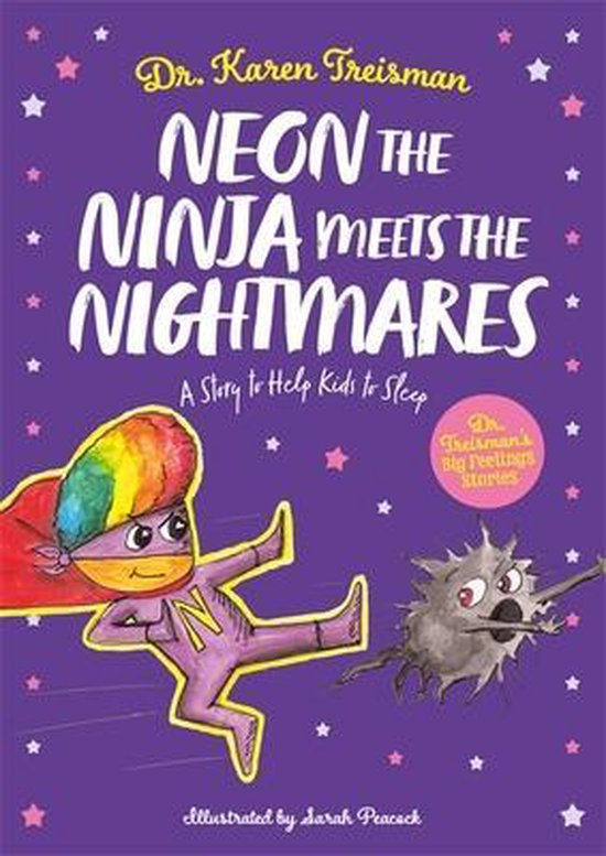 Dr. Treisman's Big Feelings Stories- Neon the Ninja Meets the ...