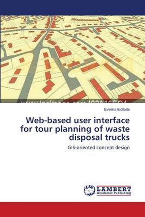 Web-based user interface for tour planning of waste disposal trucks ...