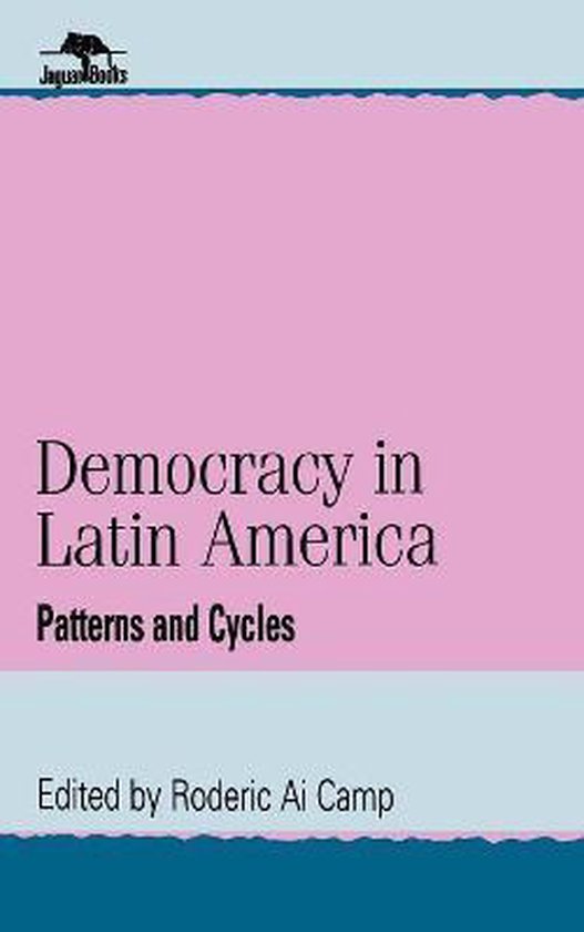 Democracy in Latin America | 9780842025126 | Roderic A. Camp | Boeken | bol.com