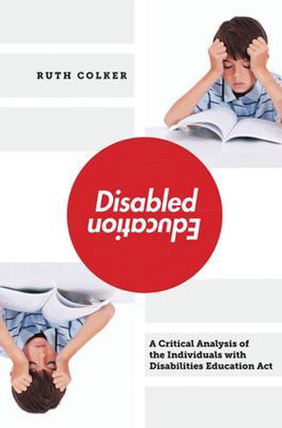Disabled Education | 9780814708101 | Ruth Colker | Boeken | bol.com