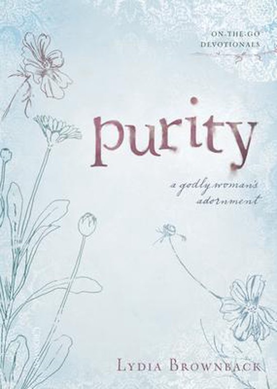Purity | 9781433512988 | Lydia Brownback | Boeken | bol.com
