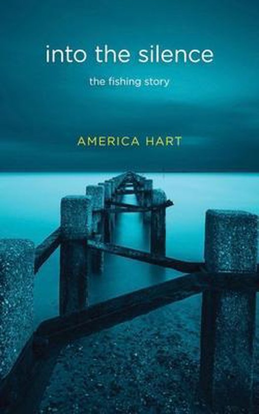 into the silence, America Hart | 9781597095402 | Boeken | bol.com