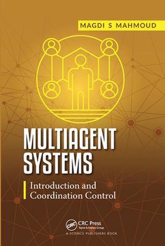 Multiagent Systems | 9780367509255 | Magdi S. Mahmoud | Boeken | bol.com