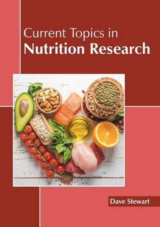 Current Topics in Nutrition Research | 9781641160872 | Boeken | bol.com