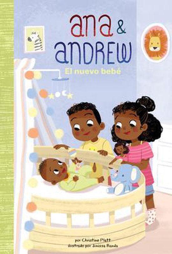 Ana & Andrew (Spanish Version)- El Nuevo Bebé (the New Baby), Christine ...