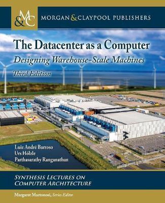 Synthesis Lectures on Computer Architecture-The Datacenter as a Computer |... | bol.com