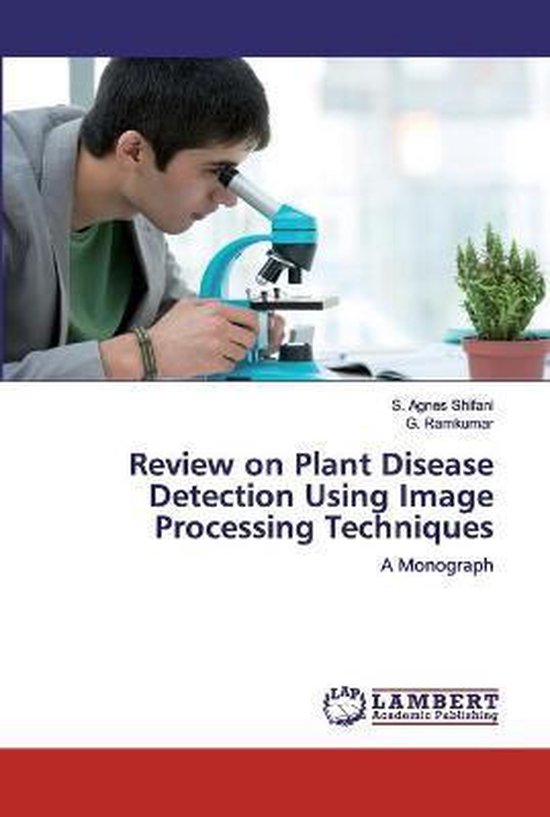 Review on Plant Disease Detection Using Image Processing Techniques, S ...