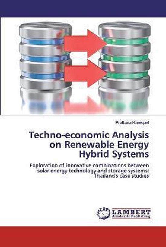 Techno-economic Analysis on Renewable Energy Hybrid Systems | 9786200501646 | Prattana... | bol.com