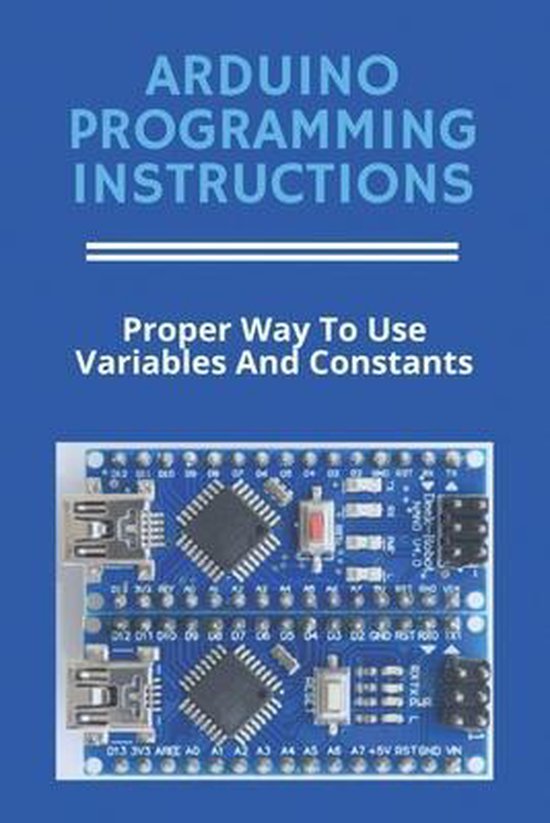 Arduino Programming Instructions | 9798748168380 | Dionna Cormican ...
