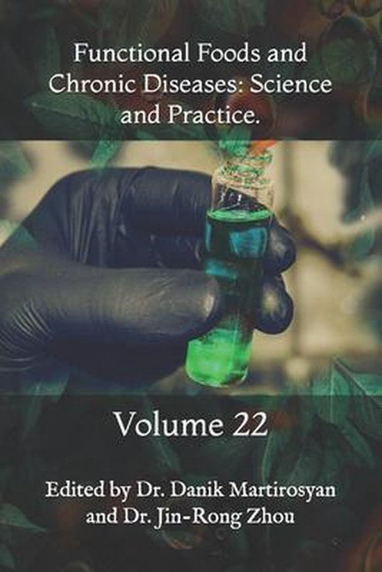 Functional Foods and Chronic Diseases: Science and Practice ...