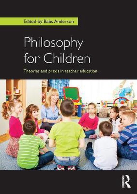 Philosophy For Children | 9781138191754 | Babs Anderson | Boeken | bol