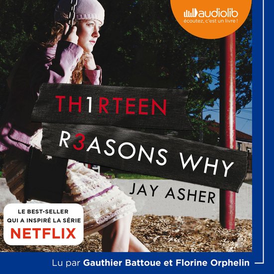 13 Reasons Why, Jay Asher | 9782367625195 | Boeken | bol.com