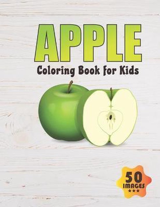 Apple Coloring Book for Kids, Neocute Press | 9798667327875 | Boeken ...
