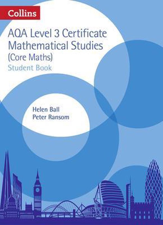 AQA Level 3 Mathematical Studies Student Book (Collins AQA Core Maths ...