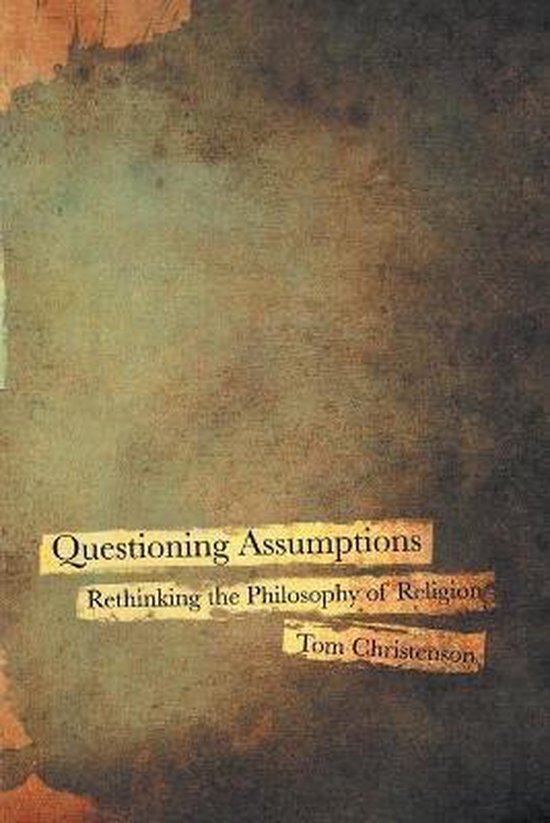 Questioning Assumptions | 9780800697532 | Tom Christenson | Boeken ...