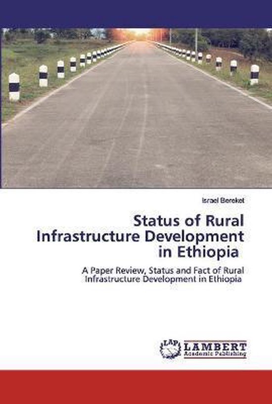 Status of Rural Infrastructure Development in Ethiopia | 9786200325990 ...