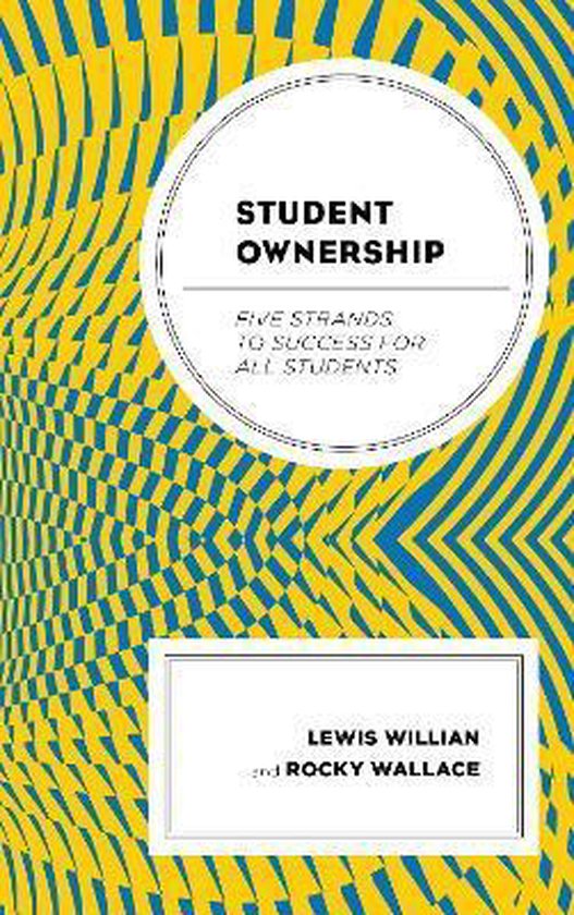 Student Ownership | 9781475843156 | Lewis M. Willian | Boeken | bol.com