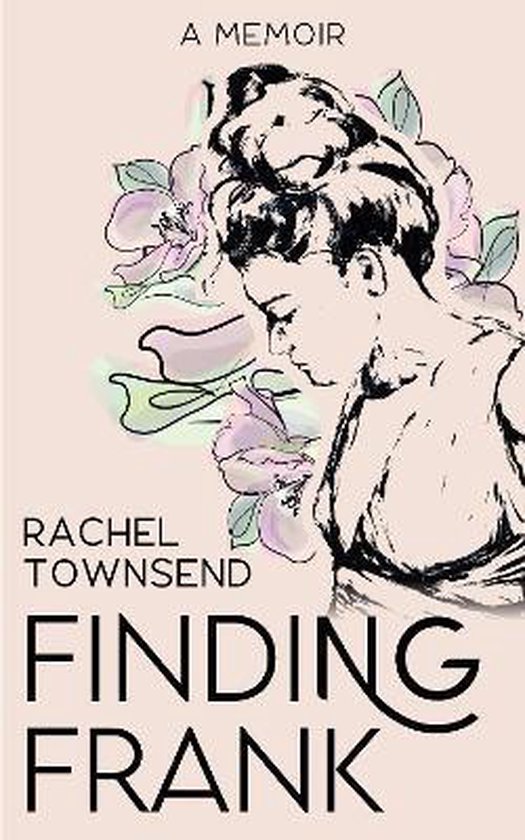 Finding Frank, Rachel Townsend | 9781913615024 | Boeken | bol