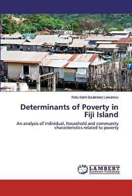 Determinants of Poverty in Fiji Island | 9786200083586 | Ratu Irami ...