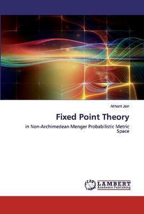 Fixed Point Theory | 9786202530880 | Arihant Jain | Boeken | bol