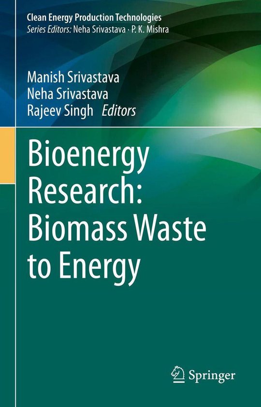 Clean Energy Production Technologies - Bioenergy Research: Biomass ...