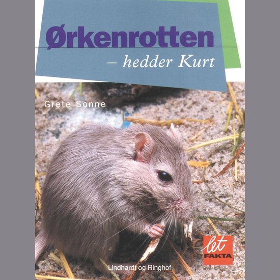 Ørkenrotten - hedder Kurt, Grete Sonne | 9788711669310 | Boeken | bol.com