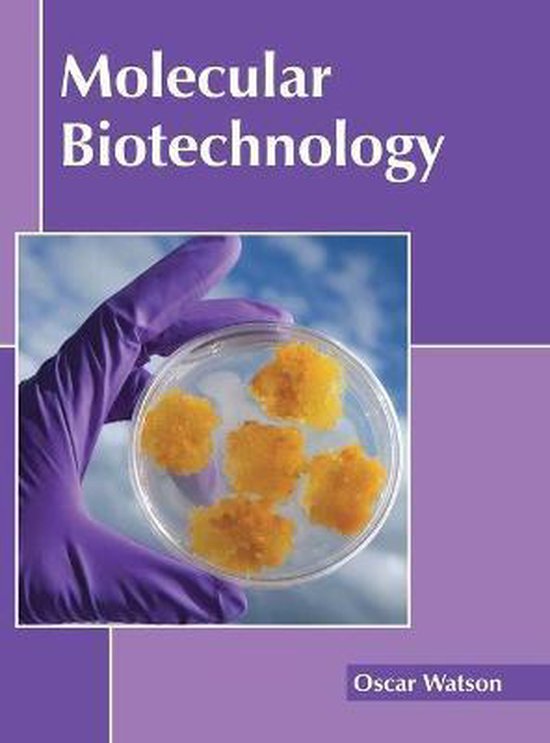 Molecular Biotechnology | 9781632398123 | Boeken | bol.com