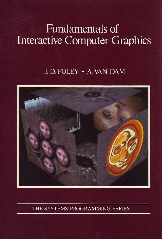 Fundamentals of Interactive Computer Graphics, James D. Foley | 9780201144680 | Boeken | bol