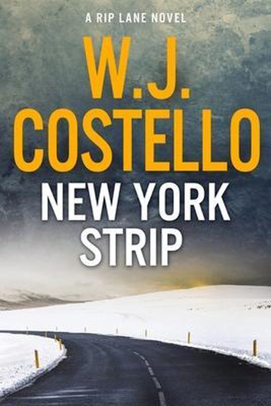 Rip Lane- New York Strip, W. J. Costello | 9781976201561 | Boeken | bol