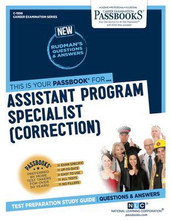 Career Examination- Assistant Program Specialist (Correction) (C-1996 ...