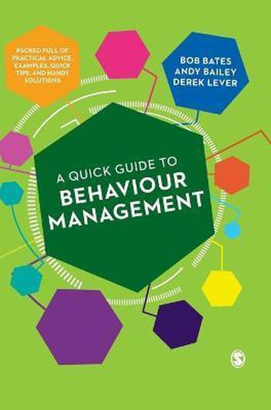 A Quick Guide to Behaviour Management | 9781526424648 | Bates, Bob ...