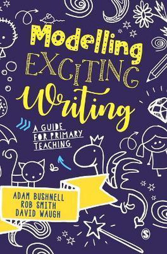 Modelling Exciting Writing | 9781526449320 | Bushnell, Adam | Boeken ...