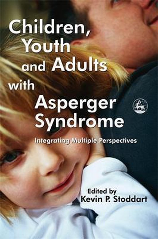 Children, Youth and Adults with Asperger Syndrome | 9781843102687 | Rosina G. Schnurr... | bol