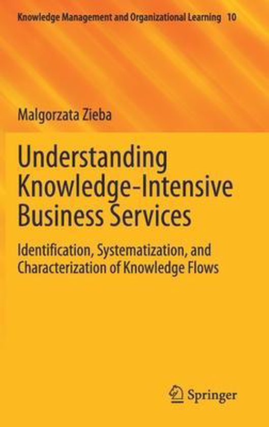 Understanding Knowledge Intensive Business Services, Malgorzata Zieba ...
