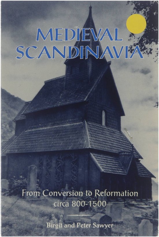 Medieval Scandinavia, Birgit Sawyer | 9780816617388 | Boeken | bol.com