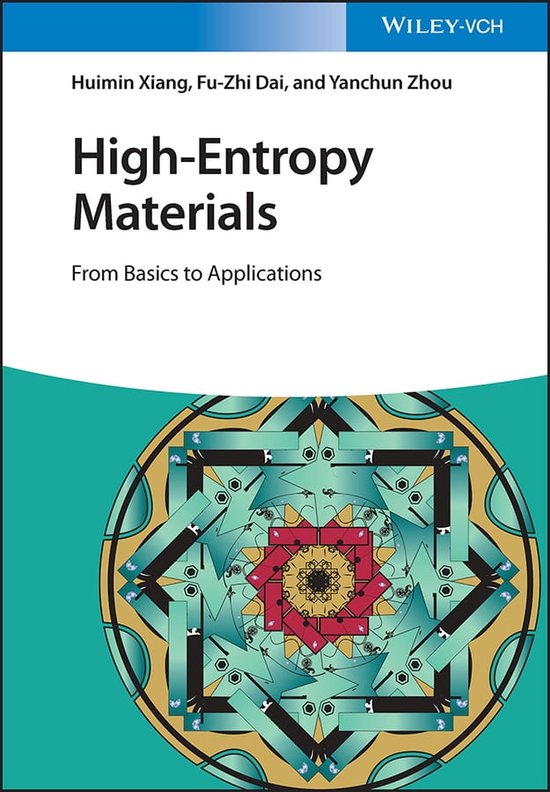 High-Entropy Materials (ebook), Huimin Xiang | 9783527837199 | Boeken | bol